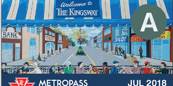 TTC July Metropass features Kingsway mural - Sign Media