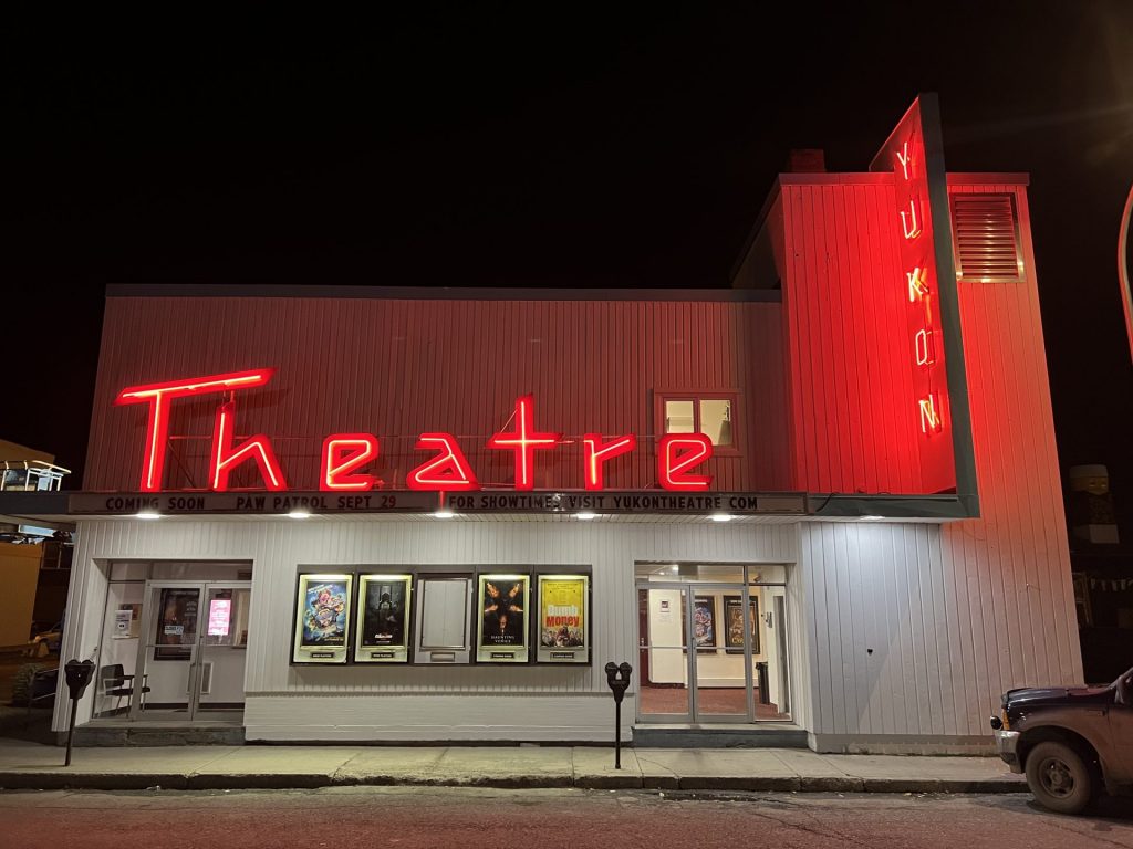 Yukon Theatre raises the curtain on refurbished illuminated signage ...